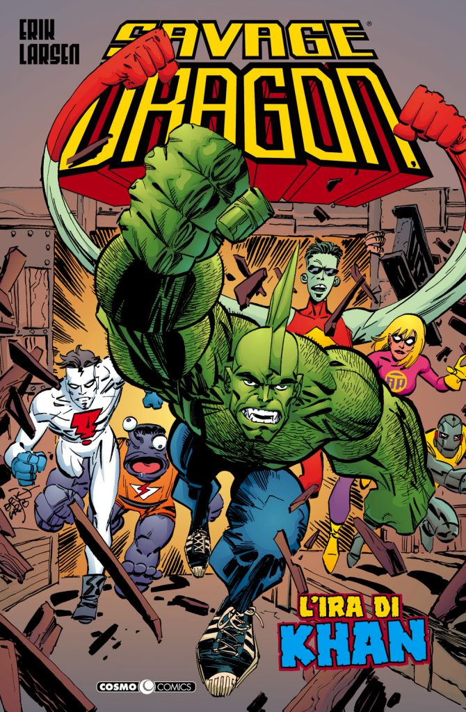 SAVAGE DRAGON – Editoriale Cosmo